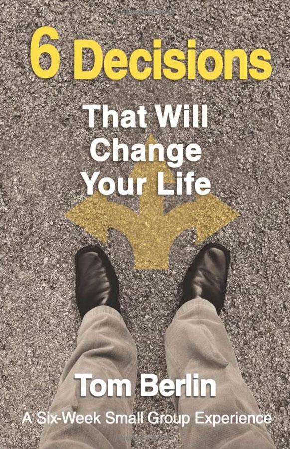6 Decisions That Will Change Your Life | Amplify Media