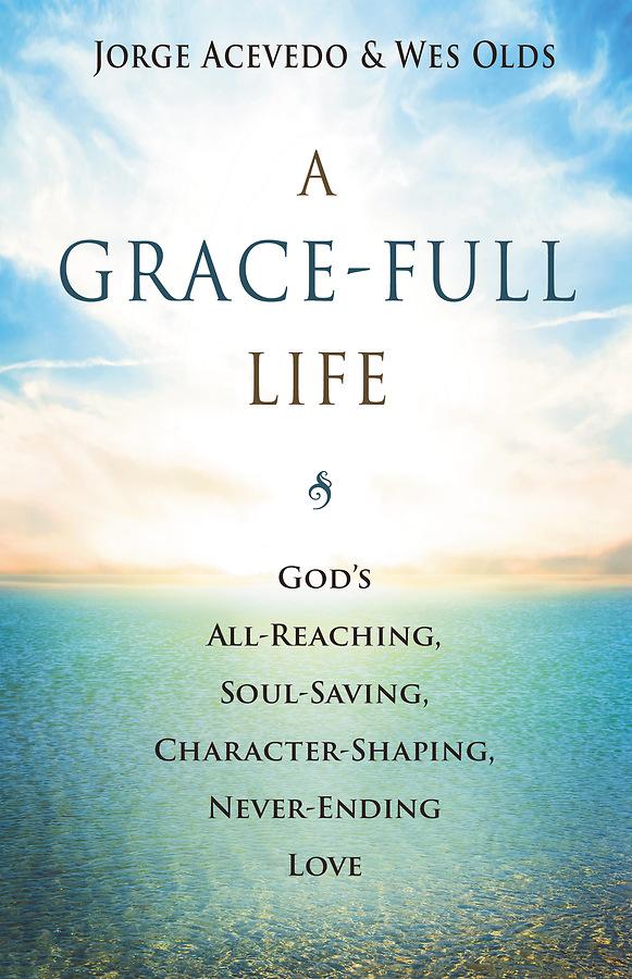 A Grace-Full Life | Amplify Media
