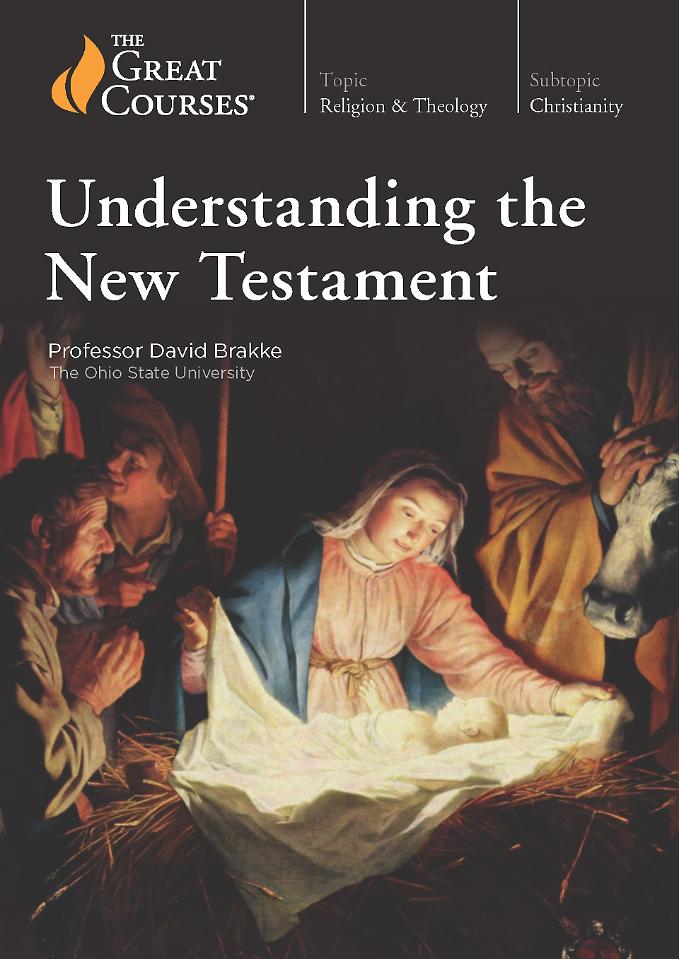 The Great Courses Presents: Understanding The New Testament | Amplify Media