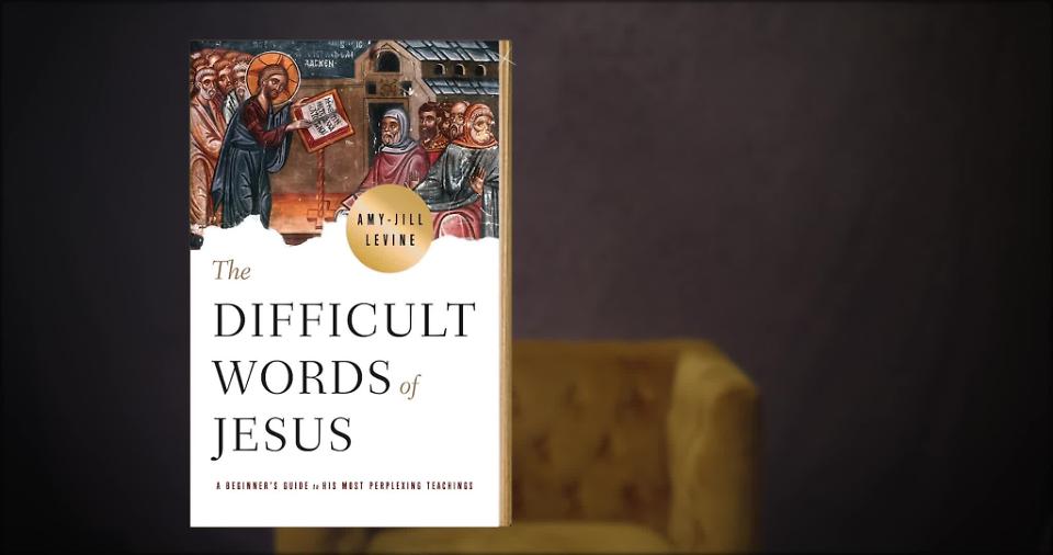 The Difficult Words of Jesus Preview | Amplify Media