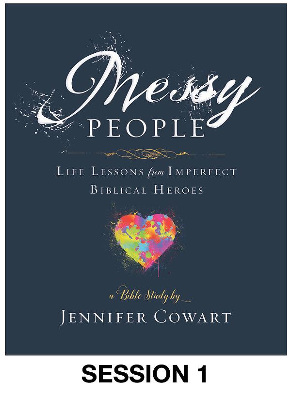 Messy People Session 1 - Rahab: Changing Your Messy Story | Amplify Media