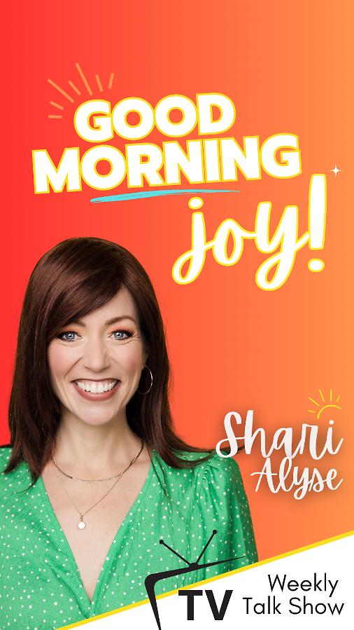 Good Morning Joy | KNEKT®tv