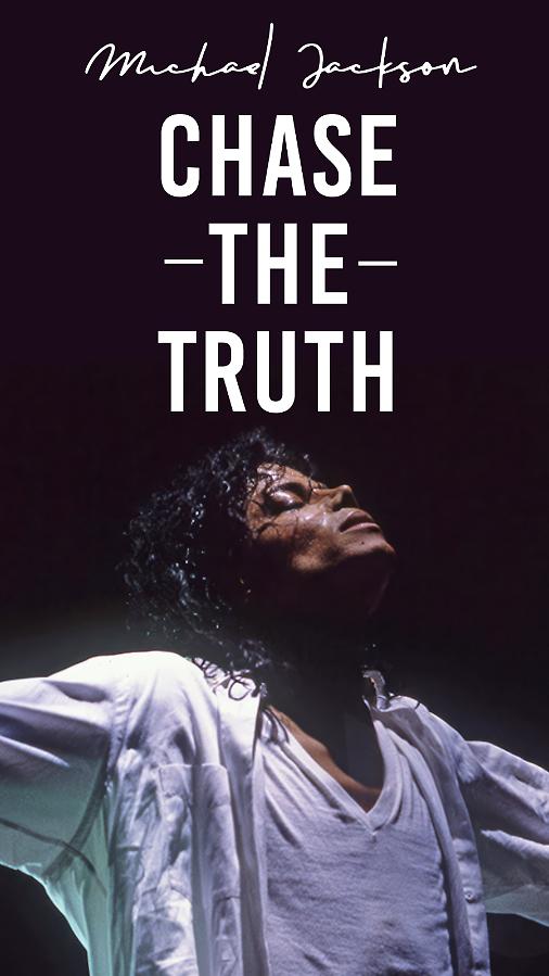 Michael Jackson: Chase the Truth | Documentary Channel