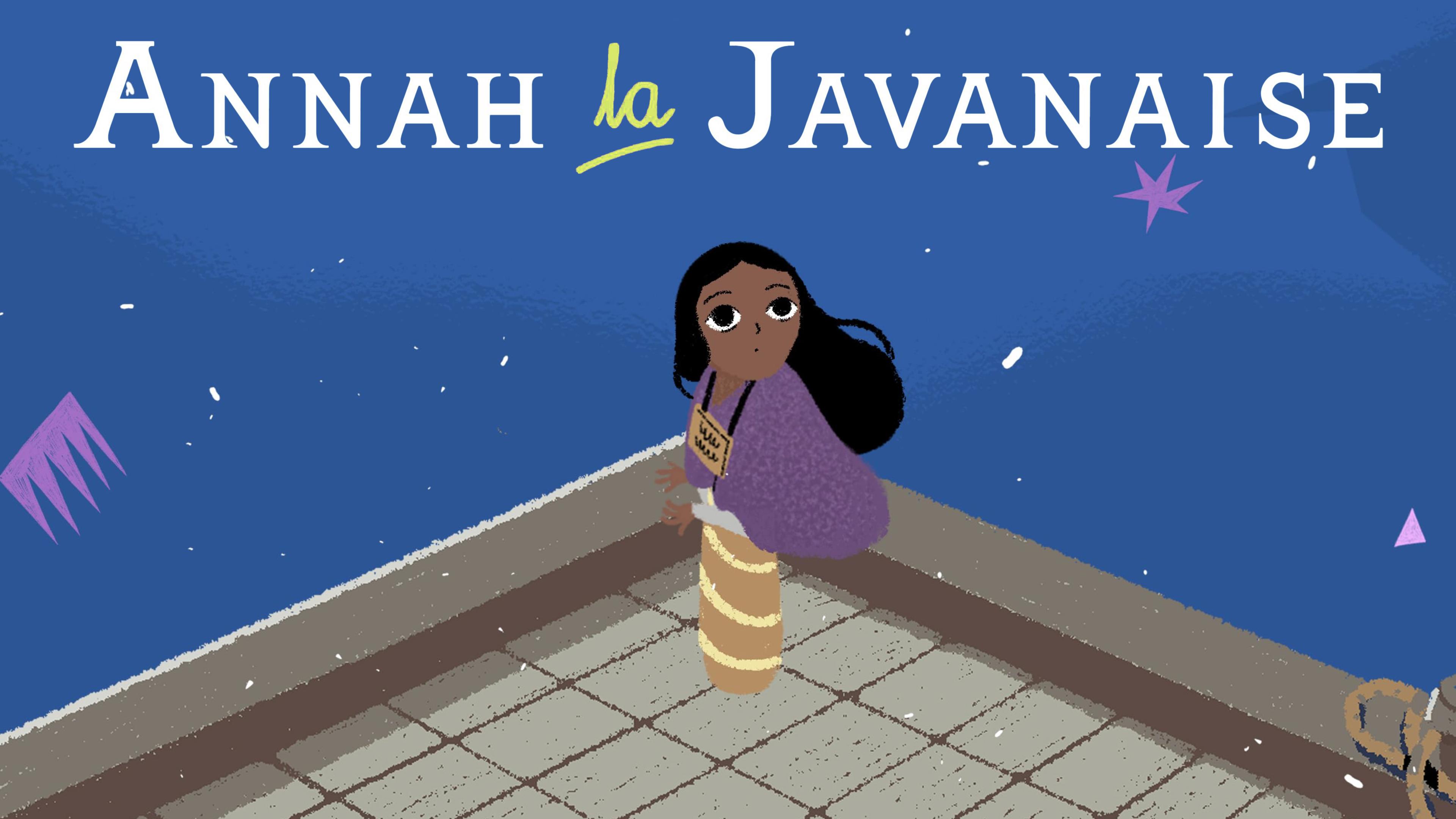 Annah La Javanaise | Documentary Channel