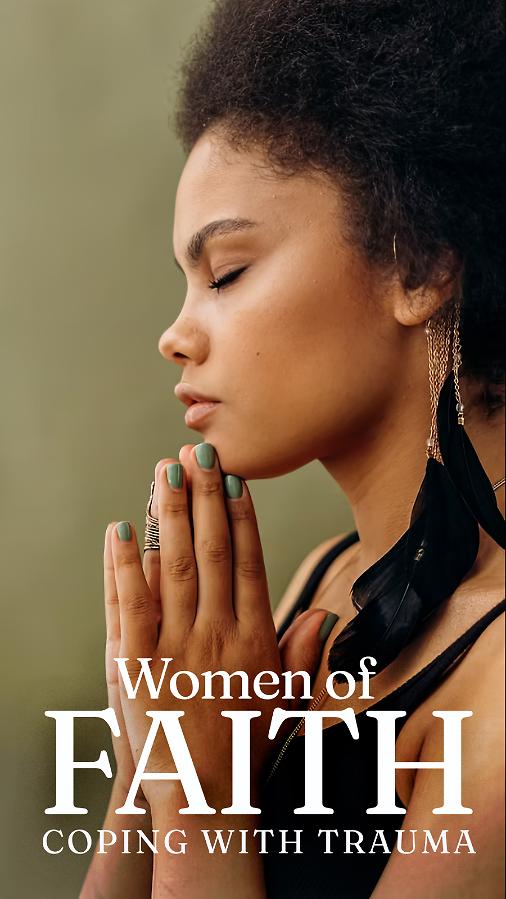 Women of Faith: Coping With Trauma | Documentary Channel